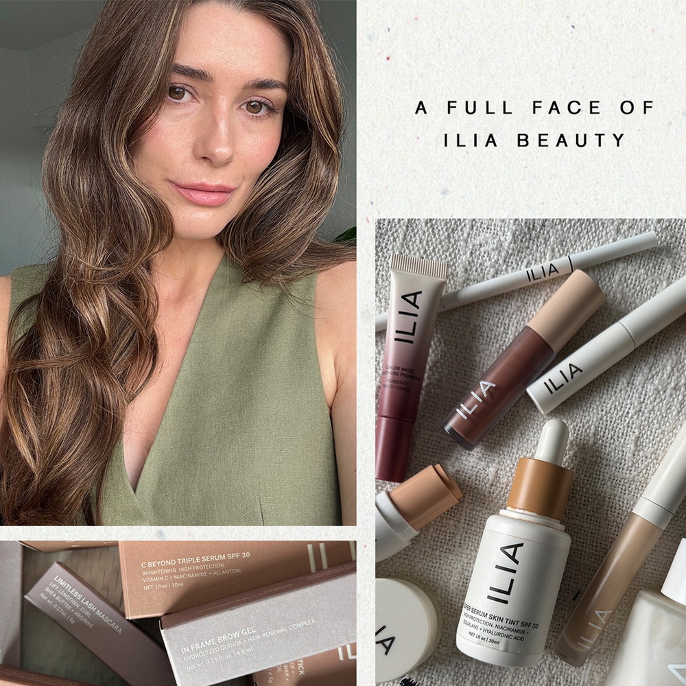 I Just Tried a Full Face of Ilia Beauty—These Are the Products I'd ...