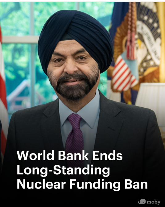 An Epoch-Making Decision by the World Bank to finance Nuclear Power ...