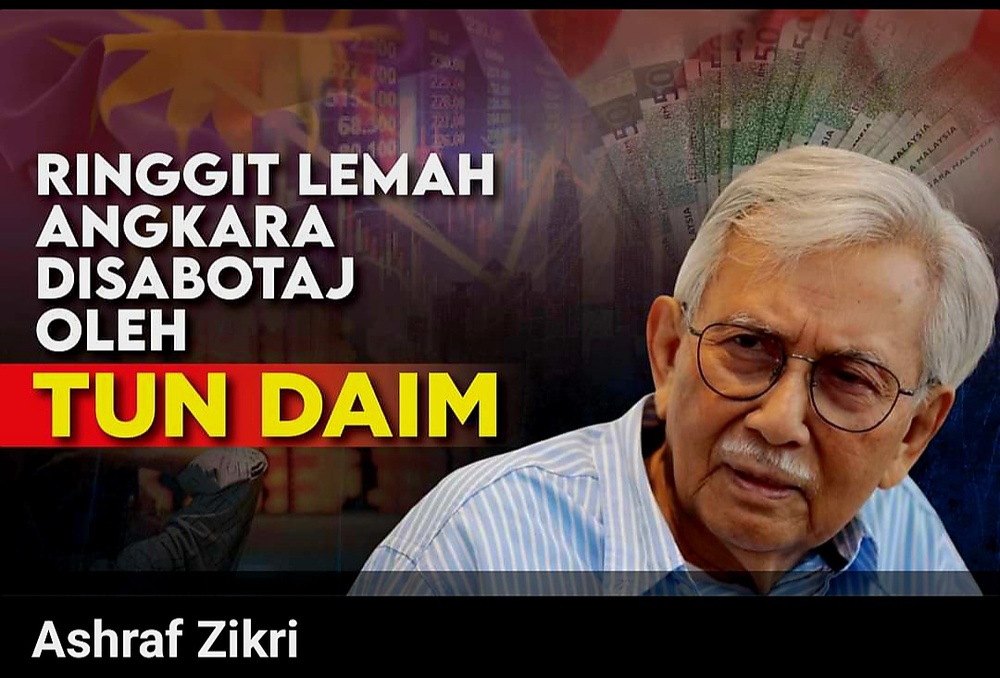 Outlandish Allegations: Ashraf Zikri Blames Tun Daim For Weakening Ringgit