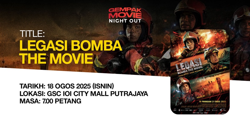 Gempak Movie Night Out: Malam Gala Filem Legasi Bomba The Movie