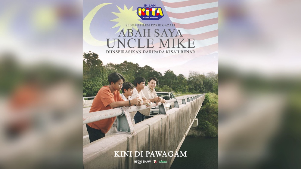 Abah saya, Uncle Mike kini di pawagam seluruh negara