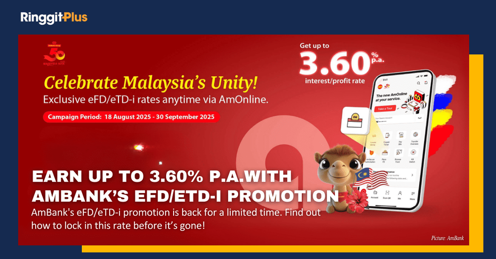 AmBank Offers Promotional Rates Up To 3.60% p.a. With Its eFD/eTD-i ...