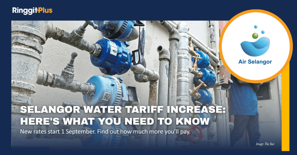 Selangor Water Tariff Increase From 1 September 2025: Here’s What You ...