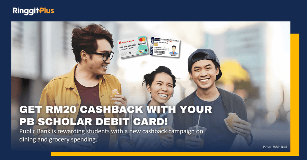 Get RM20 Cashback From Public Bank’s PB Scholar Debit Card