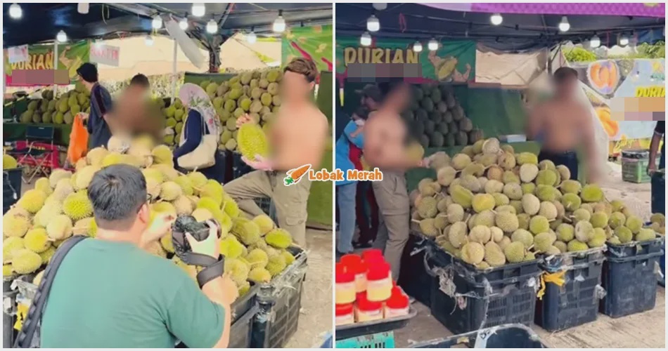 “Apa tujuan buka baju? – Peniaga Durian Tak Malu Tayang ‘Body’ Undang ...