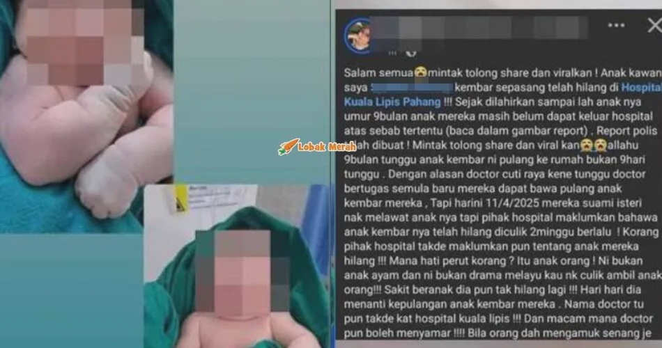 Tular Kisah Bayi Kembar Di Hospital Kuala Lipis Diculik, Jabatan ...