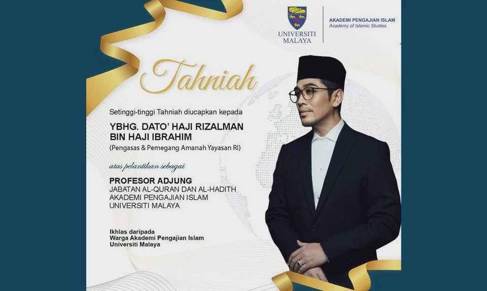 Tahniah! Datuk Rizalman dilantik Profesor Adjung Akademi Pengajian ...
