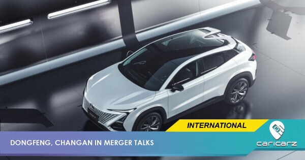 China’s Dongfeng, Changan In Advanced Merger Talks