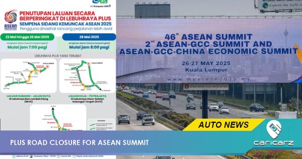 PLUS Announces Several Road Closures For ASEAN Summit