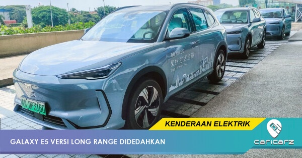 Kembar Proton e.MAS 7 Versi Long Range Didedahkan – Galaxy E5 Kini Capai 610 KM
