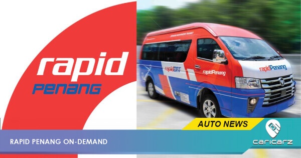 Rapid Penang Expands On-Demand Service To Cover 7 New Zones