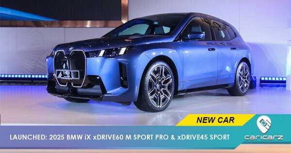Launched: 2025 BMW iX LCI – Two New Variants, From RM425,800
