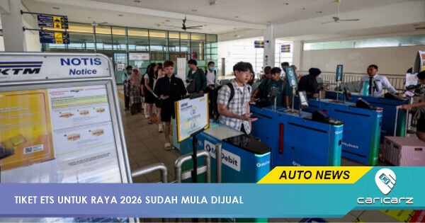 Perhatian! Tiket ETS Untuk Raya 2026 Sudah Mula Dijual