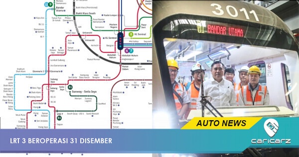 Sah! LRT 3 Beroperasi 31 Disember Ini, Kata Menteri Pengangkutan