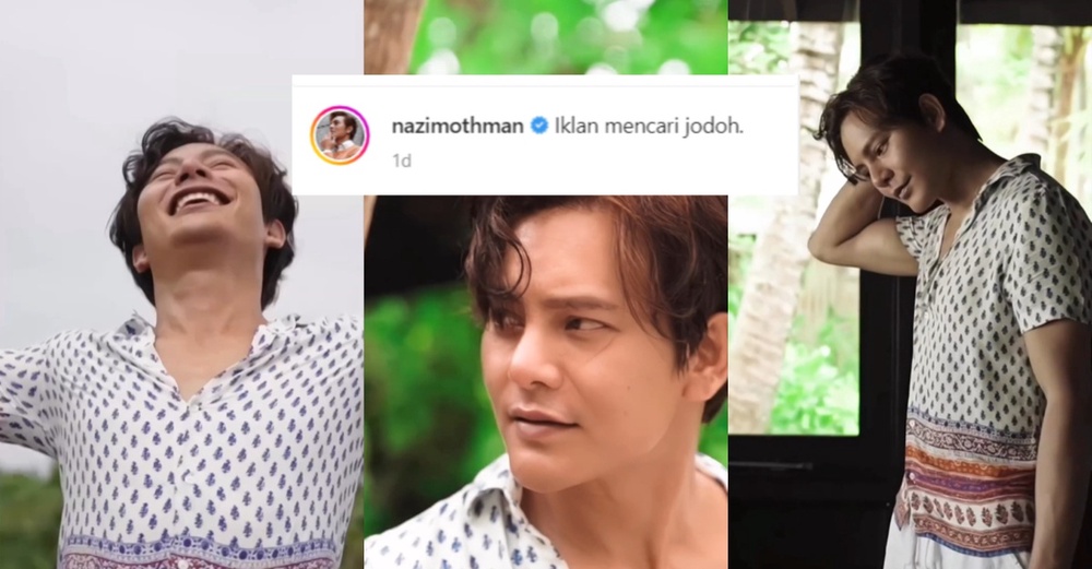 Nazim Othman’s ‘Matchmaking Advertisement’ Attracts Netizen’s Attention ...
