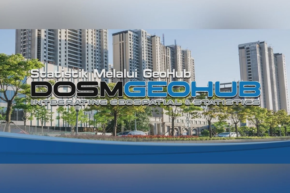 DOSM launches GEOHUB portal for integrated geospatial and statistical data