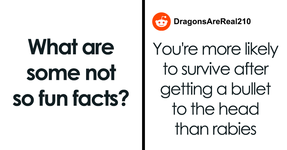 34 Not-So-Fun Facts That People In This Online Group Can’t Forget About