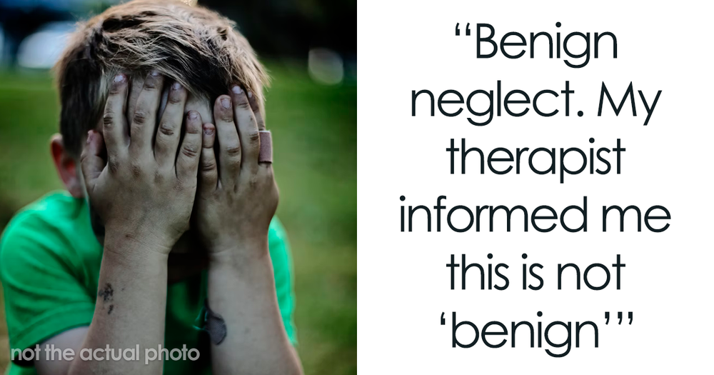 23 People Share “Seemingly Harmless” Things Parents Do To Their Kids ...