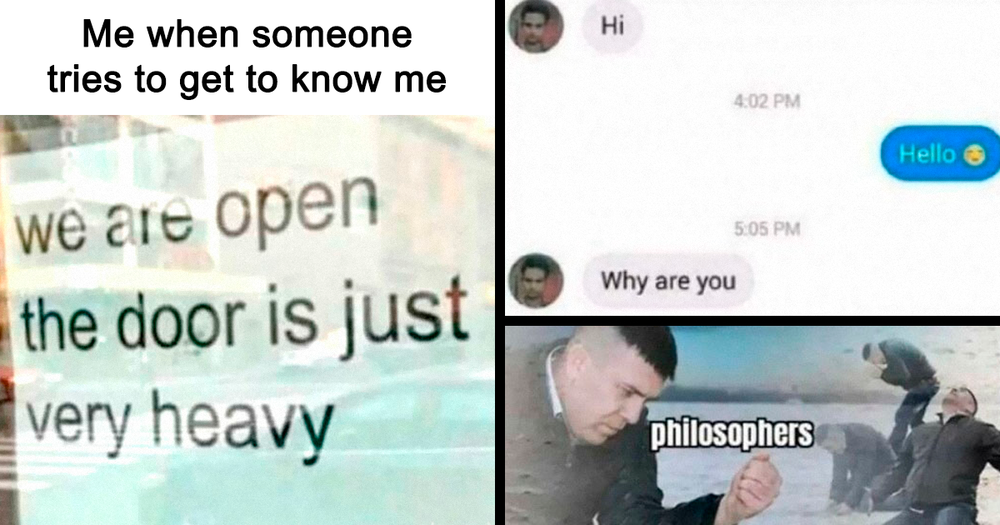 91 Hilariously Relatable Memes To Help You Understand Life Or Give Up On It