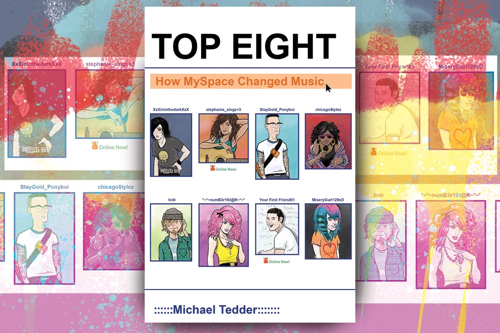 “Top Eight” Captures the Rise and Fall of the MySpace Music Era