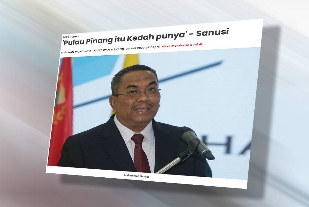 NGO pelawa Sanusi sertai dialog isu sempadan Kedah-Pulau Pinang