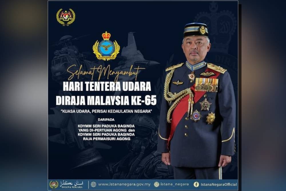 Agong zahir ucapan selamat menyambut Hari Ulang Tahun TUDM