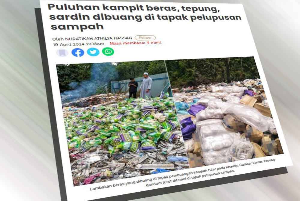 Menteri arah siasat insiden pembuangan beras di tapak pelupusan sampah Menteri arah siasat insiden pembuangan beras di tapak pelupusan sampah