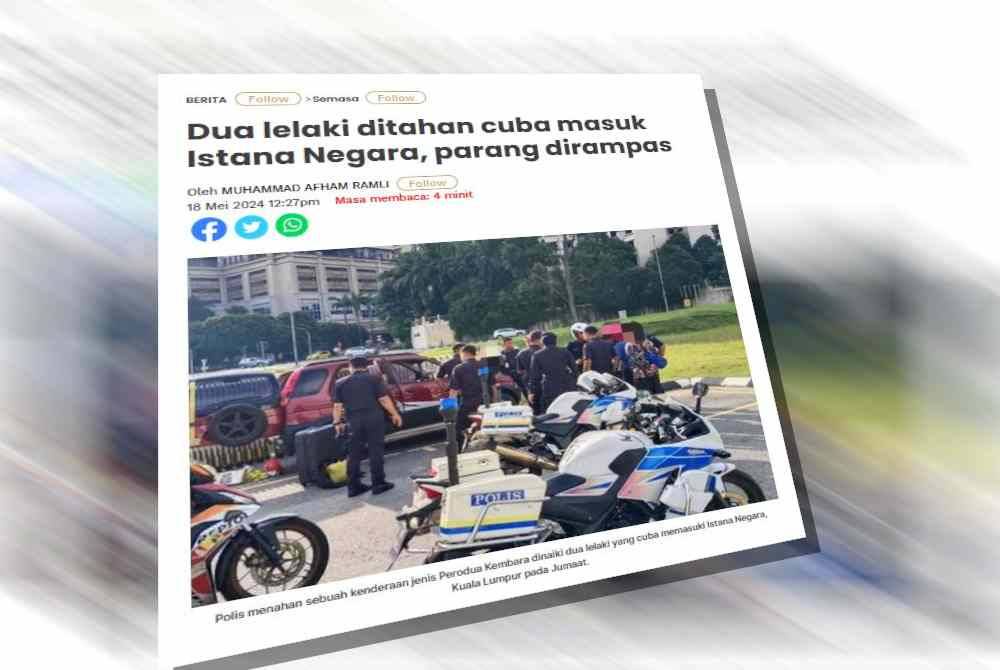 Dua lelaki cuba ceroboh Istana Negara didakwa