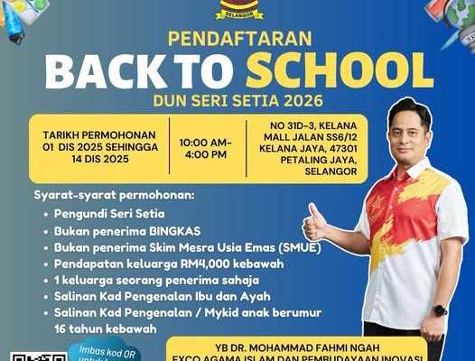 Pendaftaran bantuan sekolah DUN Seri Setia kini dibuka