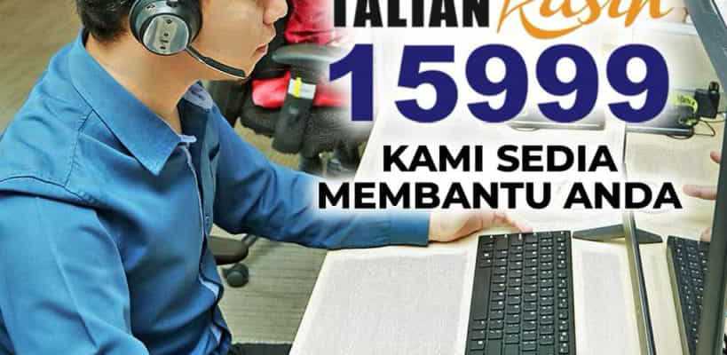 Talian Kasih 15999: Fungsi, Jenis Aduan & Cara Buat Aduan