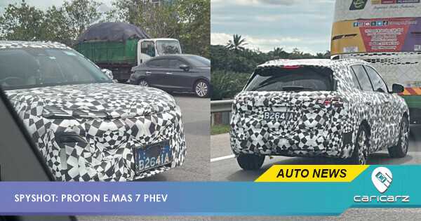 SPYSHOT: Proton e.MAS 7 PHEV Sighted! – Launching Next Year?